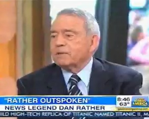 Dan Rather Doubles Down On Texas Air National Guard Story: Bush Was A ...