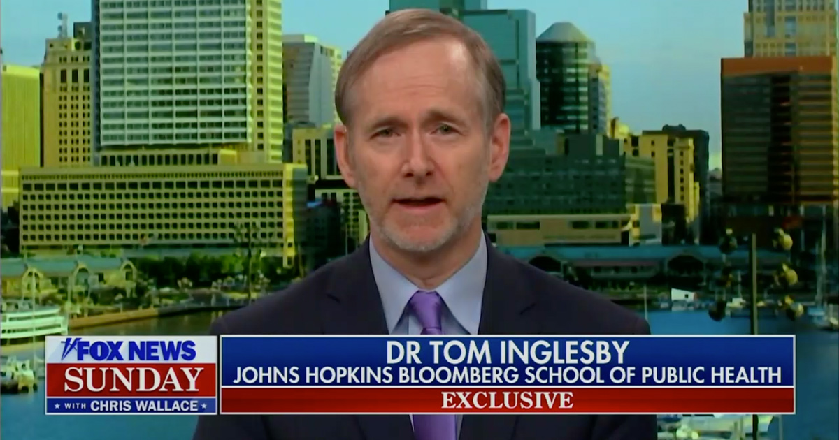 Dr. Tom Inglesby: No, the Virus Is Not 'Fading Away'