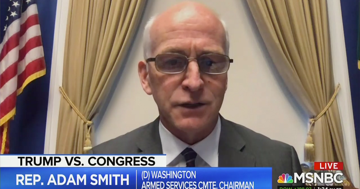 Rep. Adam Smith: Trump Upset He Can't Do 'Fascist Takeover'