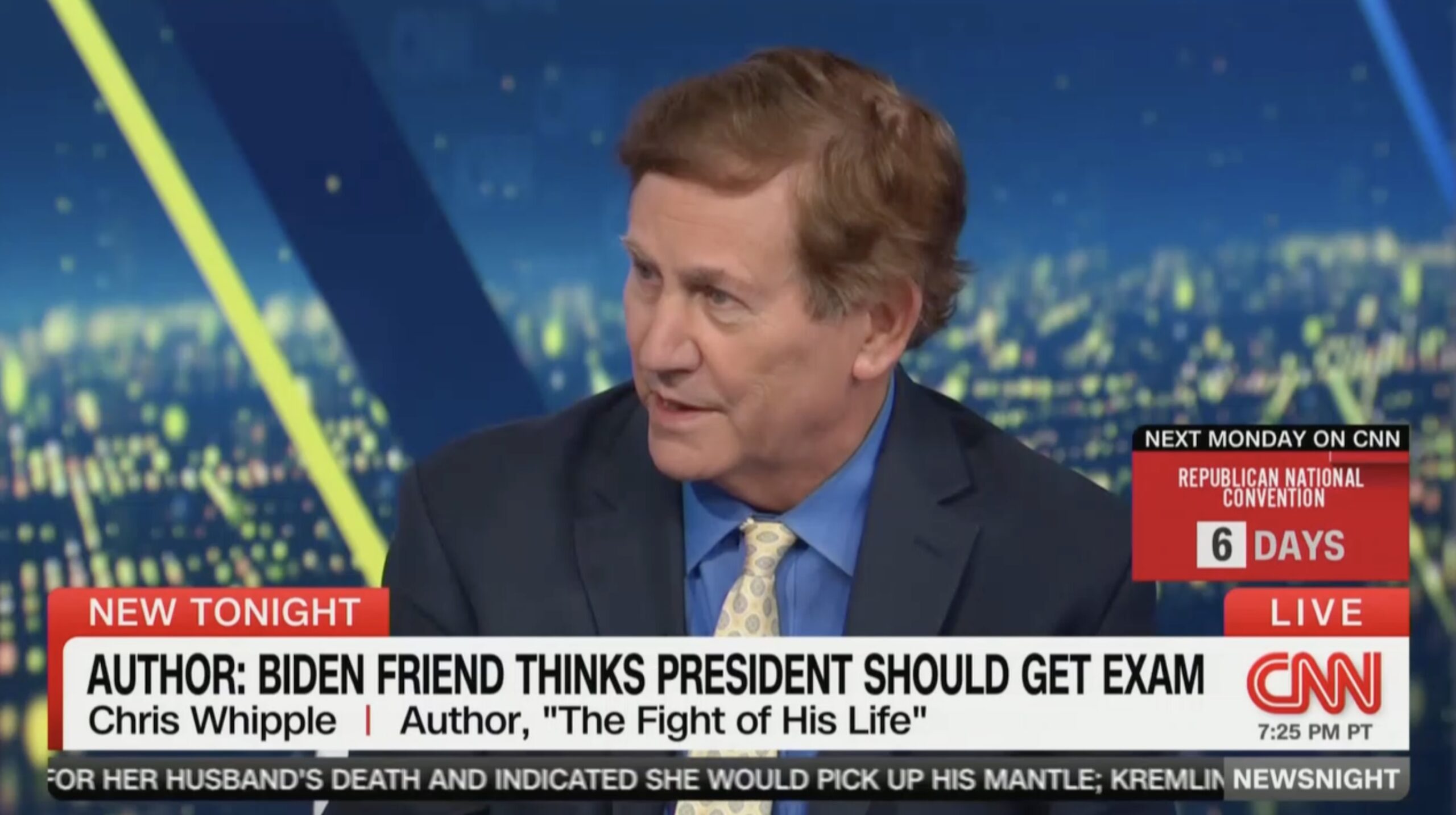 Chris Whipple; Biden Should Have ‘Complete Neurological Exam