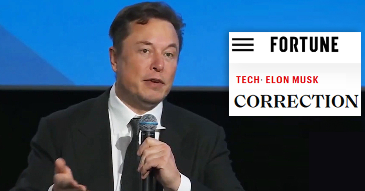 Sorry: Fortune Deletes False Report on Elon Musk, X Overhaul